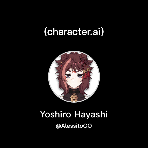 Chat with Yoshiro Hayashi | character.ai | Personalized AI for every ...