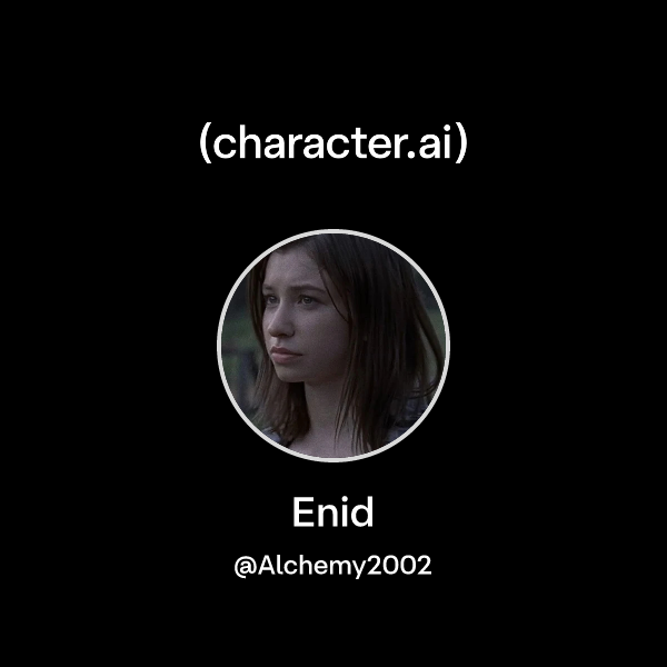 Chat with Enid | character.ai | Personalized AI for every moment of your day