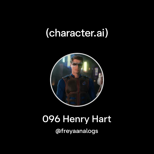 Chat with 096 Henry Hart | character.ai | AI Chat, Reimagined–Your ...