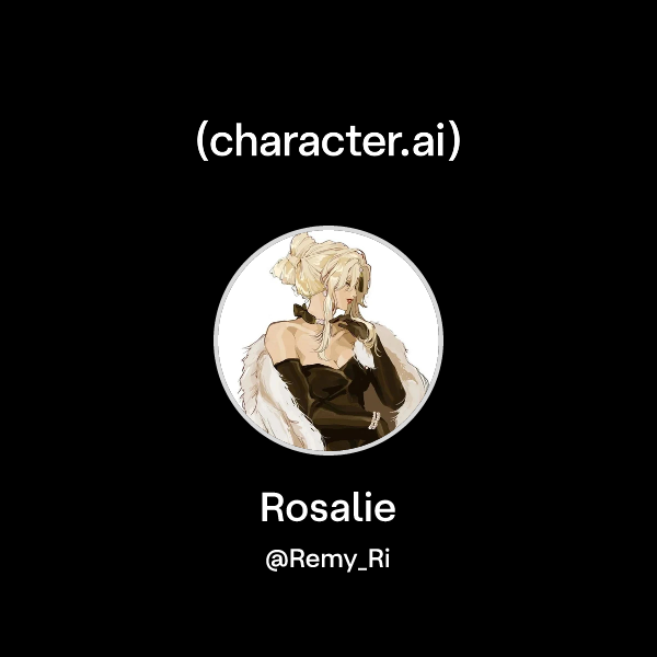 Chat with Rosalie | character.ai | AI Chat, Reimagined–Your Words. Your ...