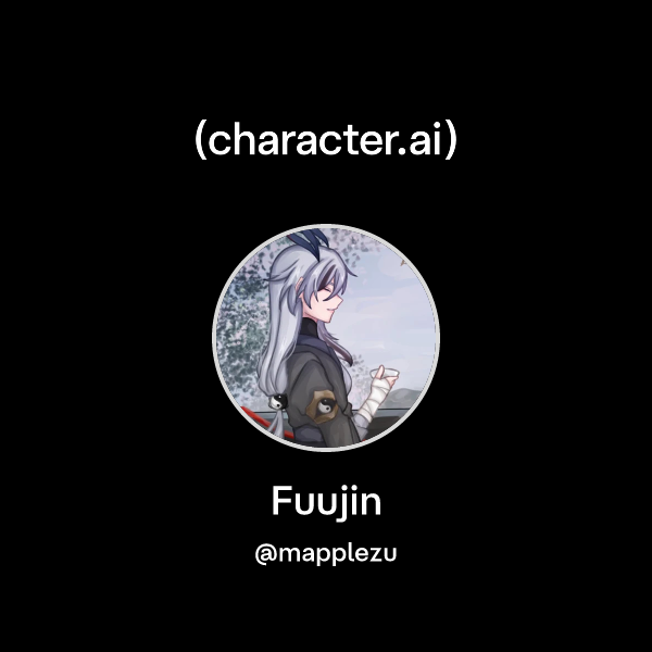 Chat with Fuujin | character.ai | AI Chat, Reimagined–Your Words. Your ...
