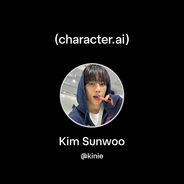Chat with Kim Sunwoo | character.ai | Personalized AI for every moment of your day