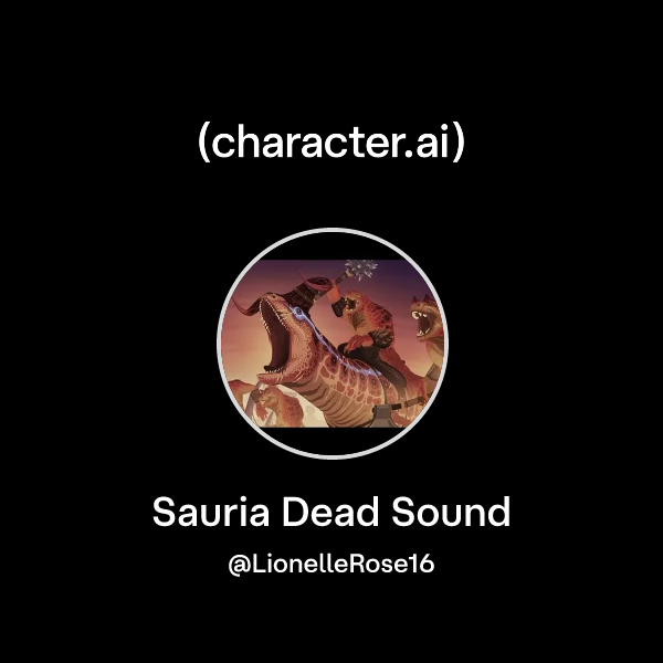 Chat with Sauria Dead Sound | character.ai | AI Chat, Reimagined–Your ...