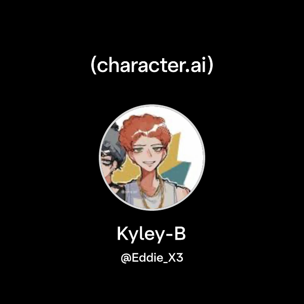 Chat with Kyley-B | character.ai | AI Chat, Reimagined–Your Words. Your ...