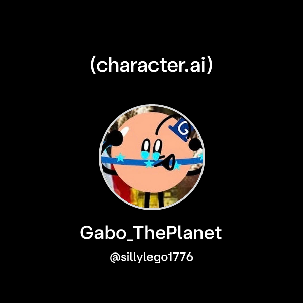 Chat with Gabo_ThePlanet | character.ai | Personalized AI for every ...