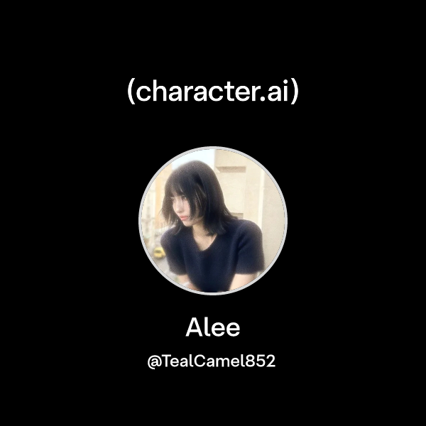 Chat with Alee | character.ai | Personalized AI for every moment of your day