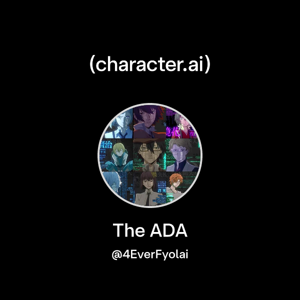 Chat with The ADA | character.ai | AI Chat, Reimagined–Your Words. Your ...