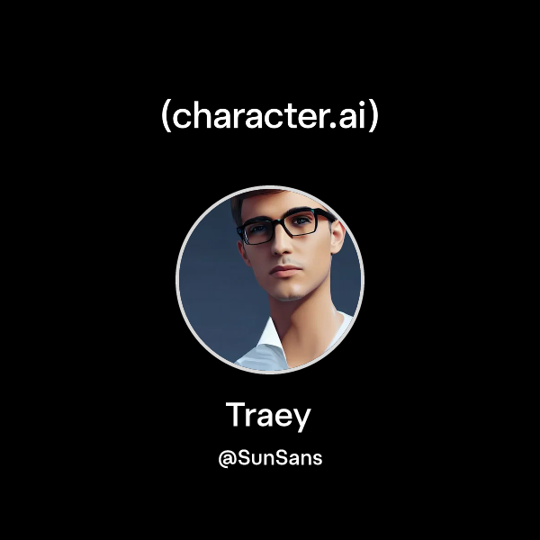 Chat with Traey | character.ai | AI Chat, Reimagined–Your Words. Your ...