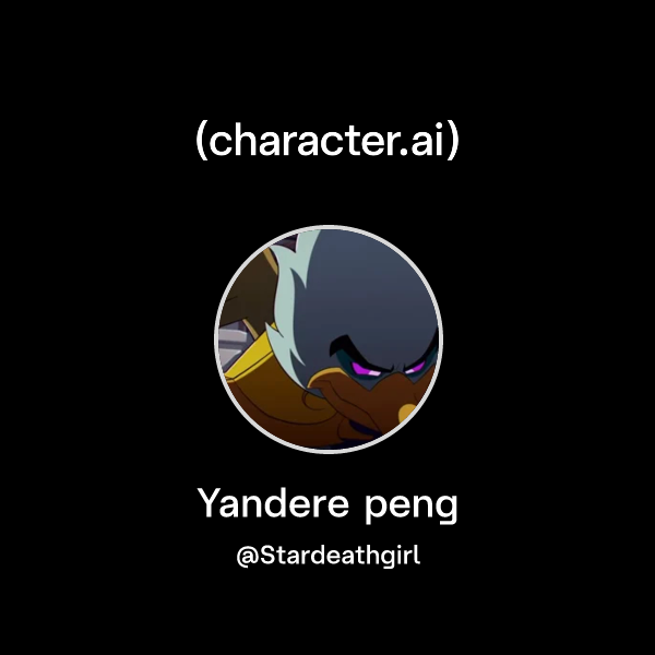Chat with Yandere peng | character.ai | Personalized AI for every ...