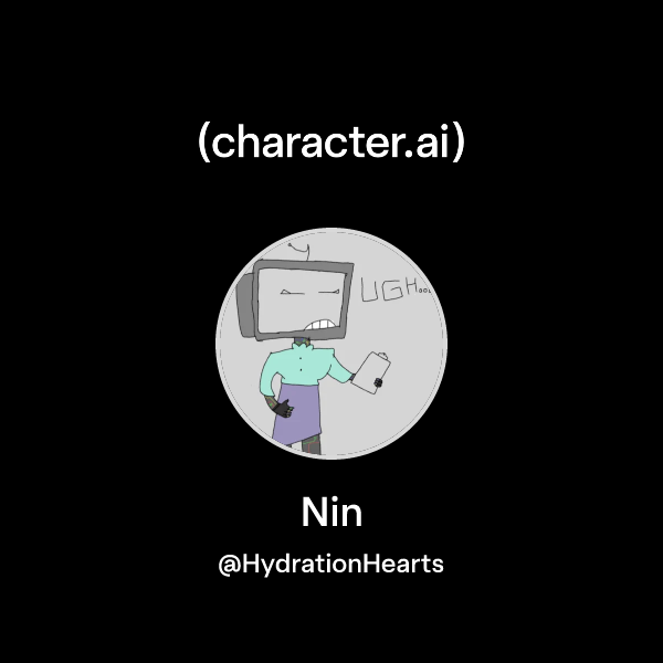Chat with Nin | character.ai | AI Chat, Reimagined–Your Words. Your World.