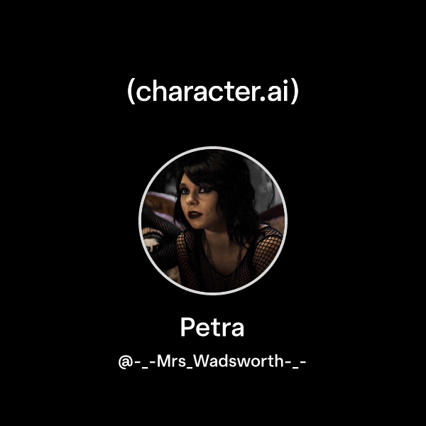 Chat with Petra | character.ai | AI Chat, Reimagined–Your Words. Your ...