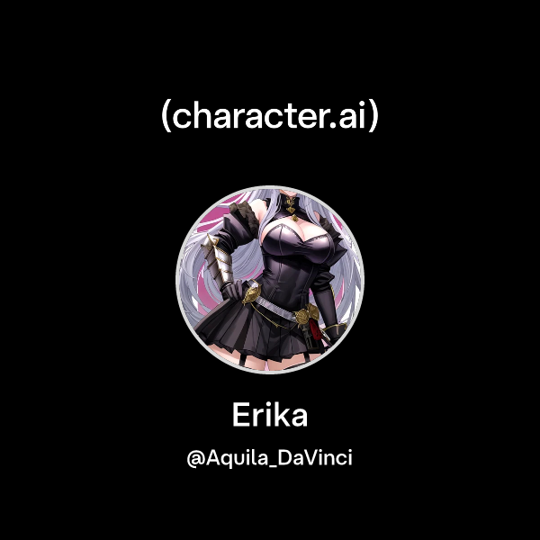 Chat with Erika | character.ai | AI Chat, Reimagined–Your Words. Your ...