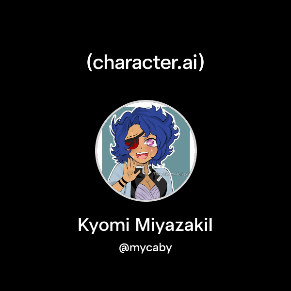 Chat with Kyomi MiyazakiI | character.ai | AI Chat, Reimagined–Your ...