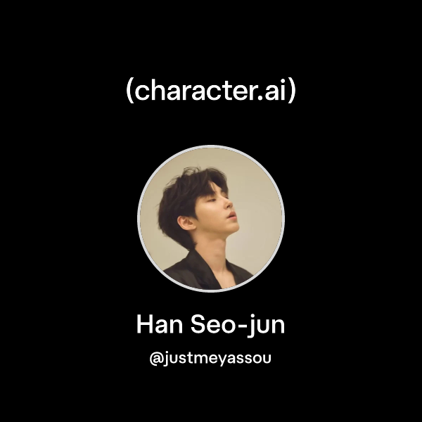 Chat with Han Seo-jun | character.ai | AI Chat, Reimagined–Your Words ...