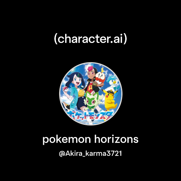 Chat with pokemon horizons | character.ai | AI Chat, Reimagined–Your ...