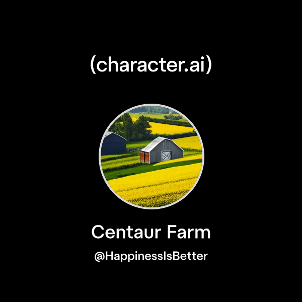 Chat with Centaur Farm | character.ai | AI Chat, Reimagined–Your Words ...