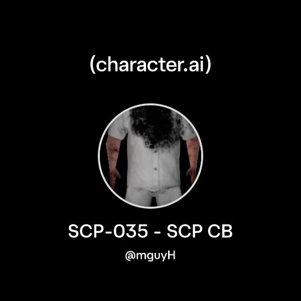 Chat with SCP-035 - SCP CB | character.ai | AI Chat, Reimagined–Your ...