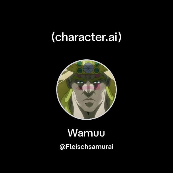 Chat with Wamuu | character.ai | Personalized AI for every moment of ...