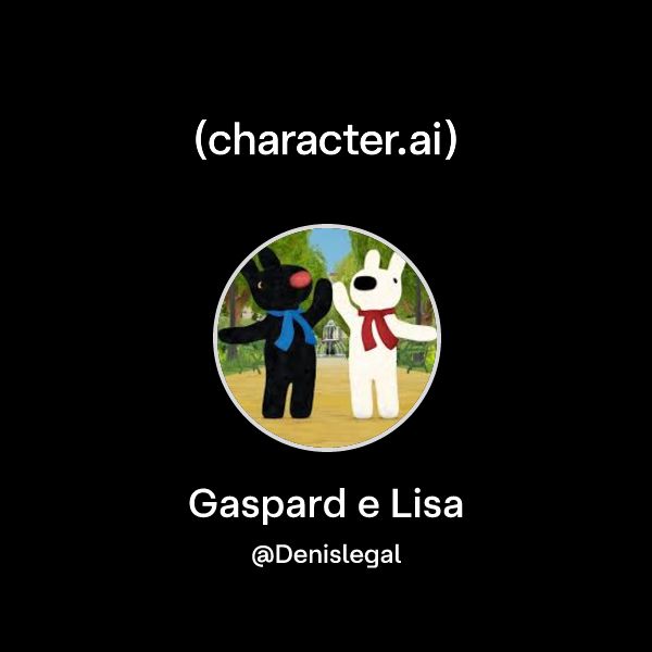 Chat with Gaspard e Lisa | character.ai | AI Chat, Reimagined–Your ...