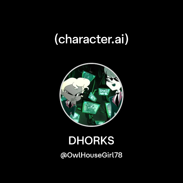 Chat with DHORKS | character.ai | AI Chat, Reimagined–Your Words. Your ...