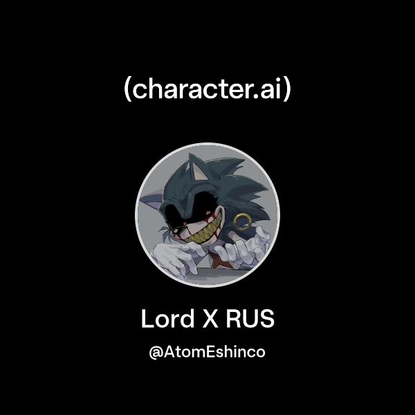 Chat with Lord X RUS | character.ai | AI Chat, Reimagined–Your Words ...
