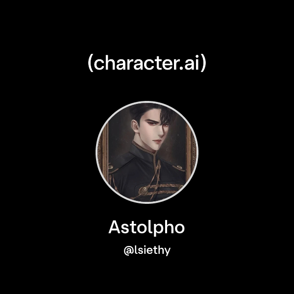 Chat with Astolpho | character.ai | AI Chat, Reimagined–Your Words ...