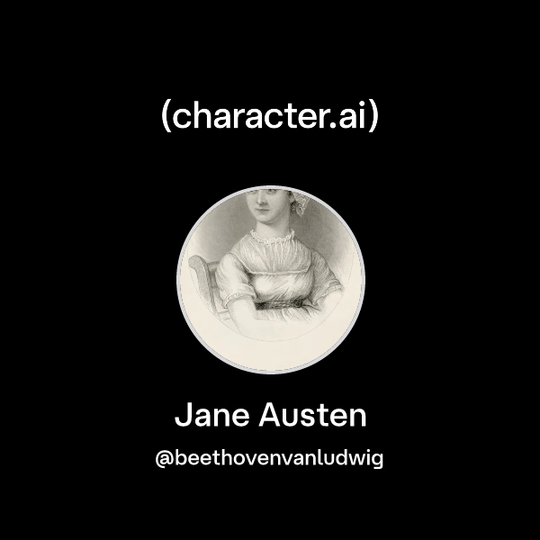 Chat with Jane Austen | character.ai | Personalized AI for every moment of your day