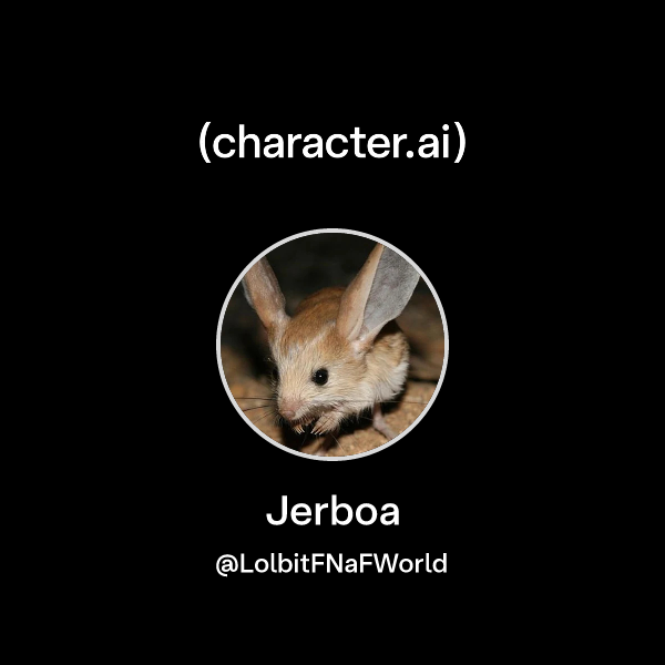 Chat with Jerboa | character.ai | Personalized AI for every moment of ...