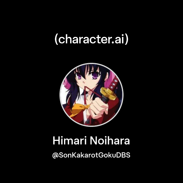 Chat with Himari Noihara | character.ai | AI Chat, Reimagined–Your Words. Your World.