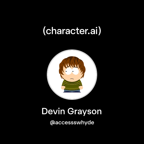 Chat with Devin Grayson | character.ai | AI Chat, Reimagined–Your Words ...