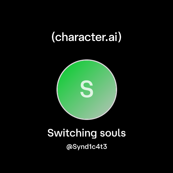 Chat with Switching souls | character.ai | Personalized AI for every ...