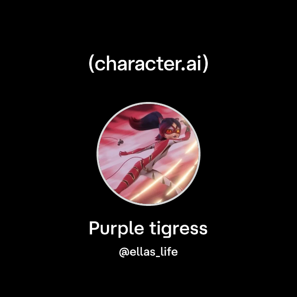 Chat with Purple tigress | character.ai | AI Chat, Reimagined–Your ...