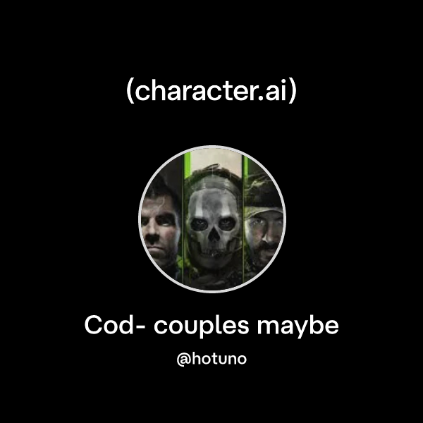 Chat with Cod- couples maybe | character.ai | AI Chat, Reimagined–Your ...