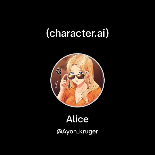 Chat with Alice | character.ai | Personalized AI for every moment of ...