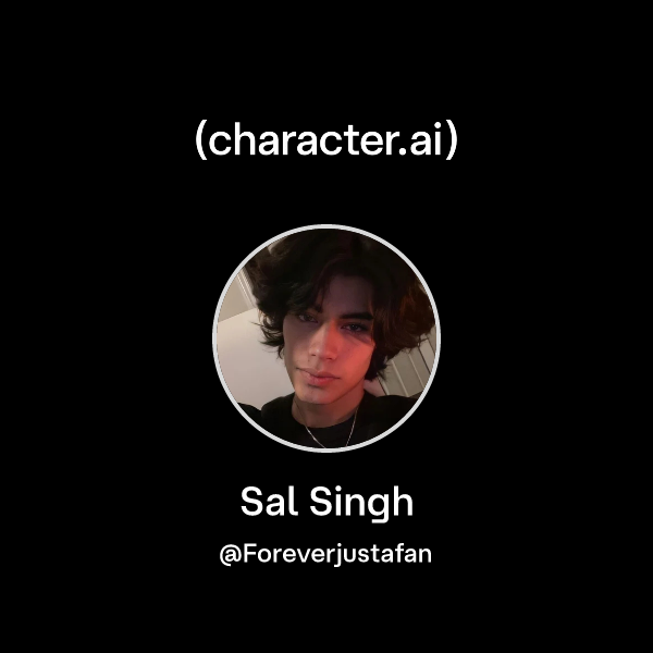 Chat with Sal Singh | character.ai | AI Chat, Reimagined–Your Words ...