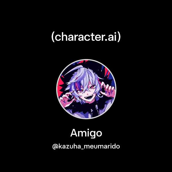 Chat with Amigo | character.ai | AI Chat, Reimagined–Your Words. Your ...