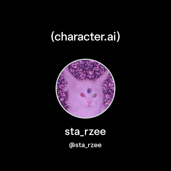 Chat with sta_rzee | character.ai | AI Chat, Reimagined–Your Words ...