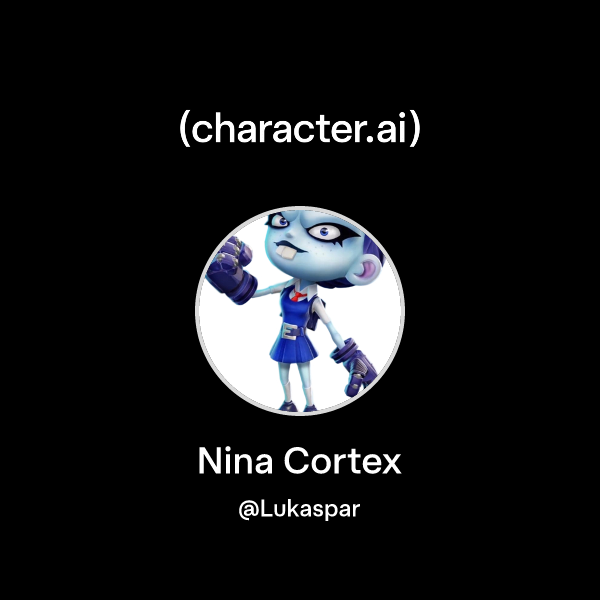 Chat with Nina Cortex | character.ai | AI Chat, Reimagined–Your Words ...