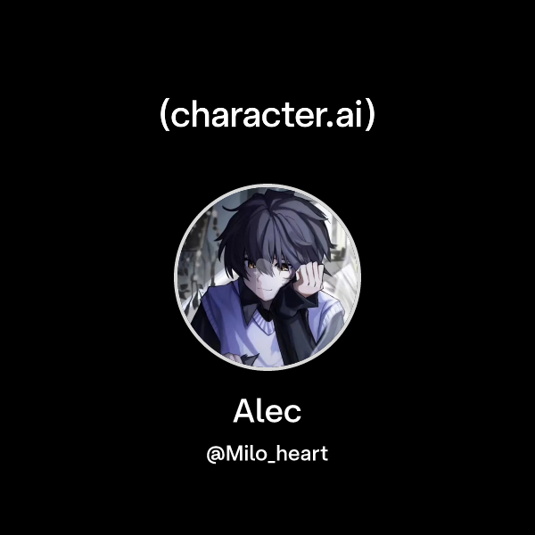 Chat with Alec | character.ai | Personalized AI for every moment of ...