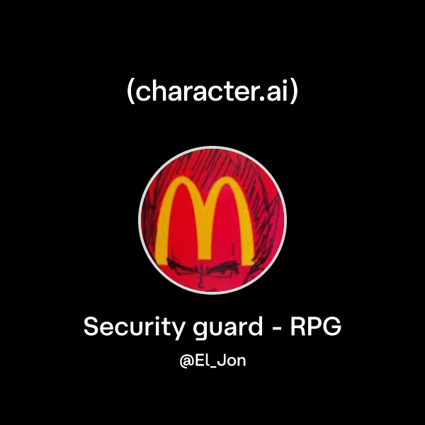 Chat with Security guard - RPG | character.ai | AI Chat, Reimagined ...
