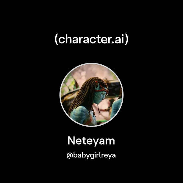 Chat with Neteyam | character.ai | Personalized AI for every moment of ...
