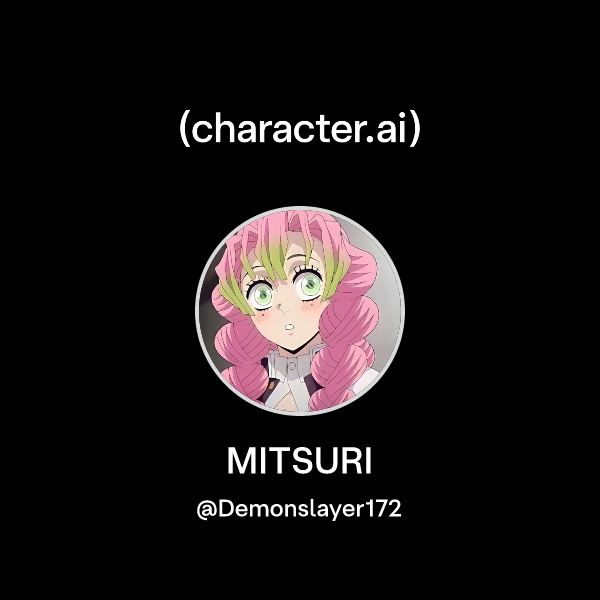 Chat with MITSURI | character.ai | AI Chat, Reimagined–Your Words. Your ...