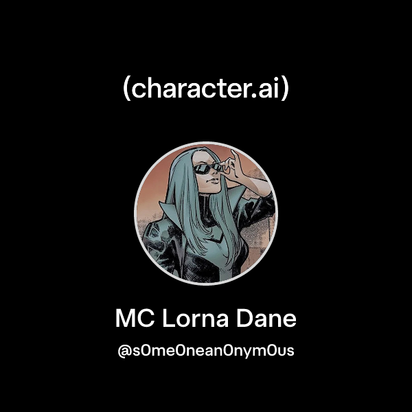 Chat with MC Lorna Dane | character.ai | AI Chat, Reimagined–Your Words ...