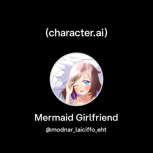 Chat with Mermaid Girlfriend | character.ai | AI Chat, Reimagined–Your ...