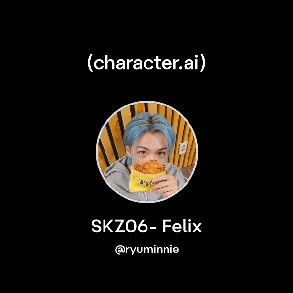 Chat with Felix | character.ai | Personalized AI for every moment of ...