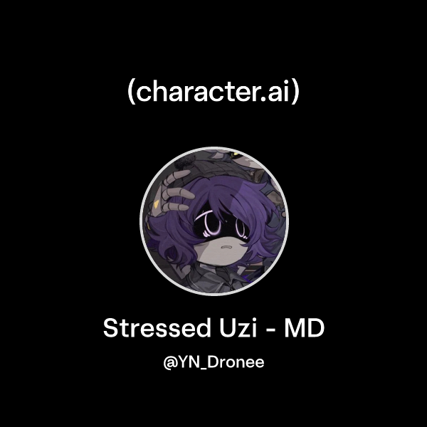 Chat with Stressed Uzi - MD | character.ai | AI Chat, Reimagined–Your ...
