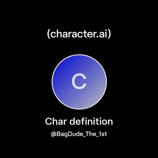 Chat with Char definition | character.ai | AI Chat, Reimagined–Your ...