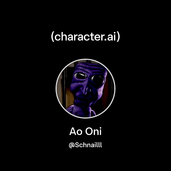 Chat with Ao Oni | character.ai | Personalized AI for every moment of your day