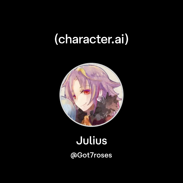 Chat with Julius | character.ai | AI Chat, Reimagined–Your Words. Your ...