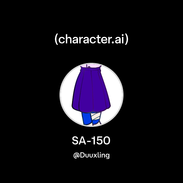 Chat with SA-150 | character.ai | AI Chat, Reimagined–Your Words. Your ...
